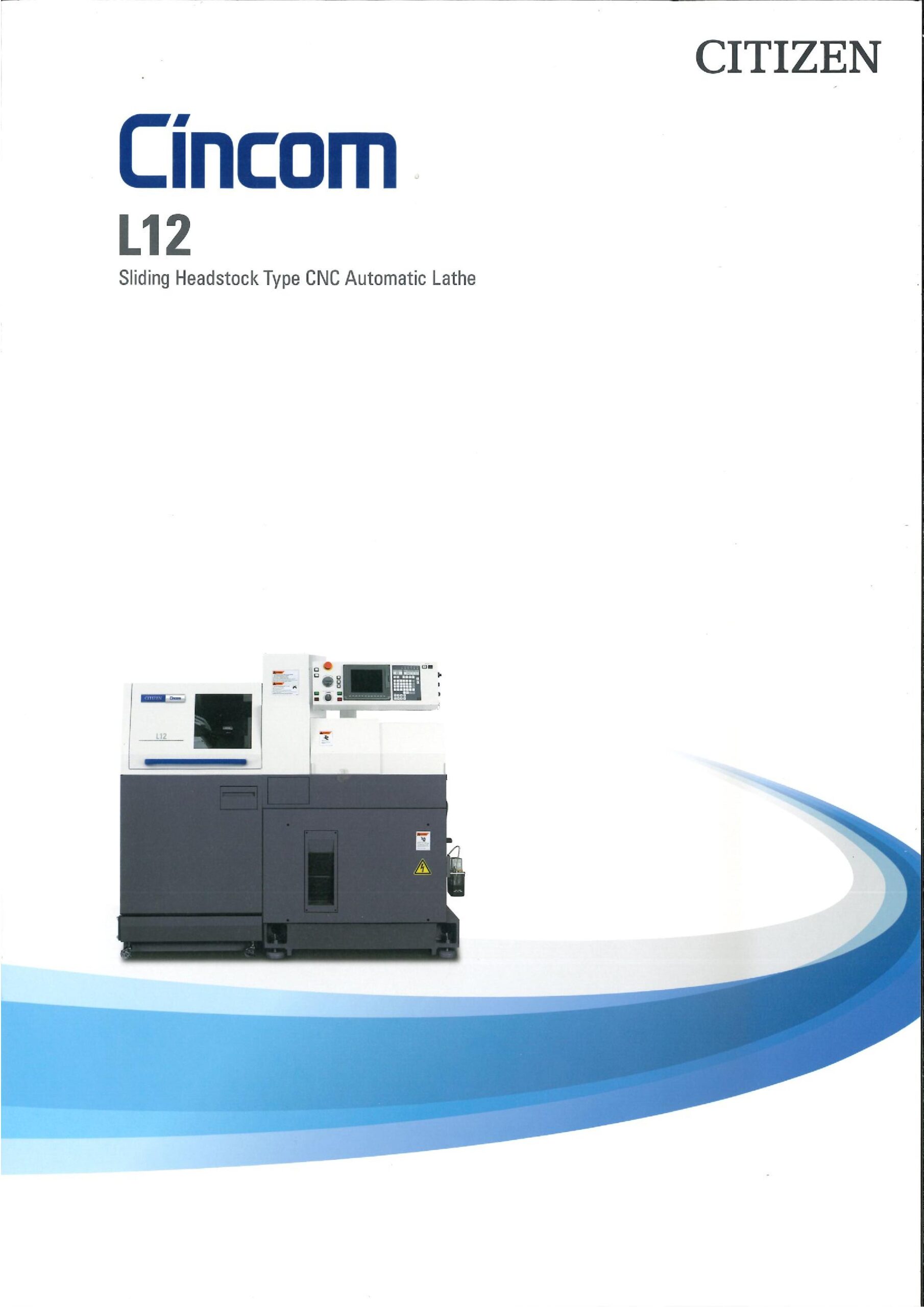 Machine catalogs CINCOM (EN) : CITIZEN MACHINEY ASIA CO.,LTD.